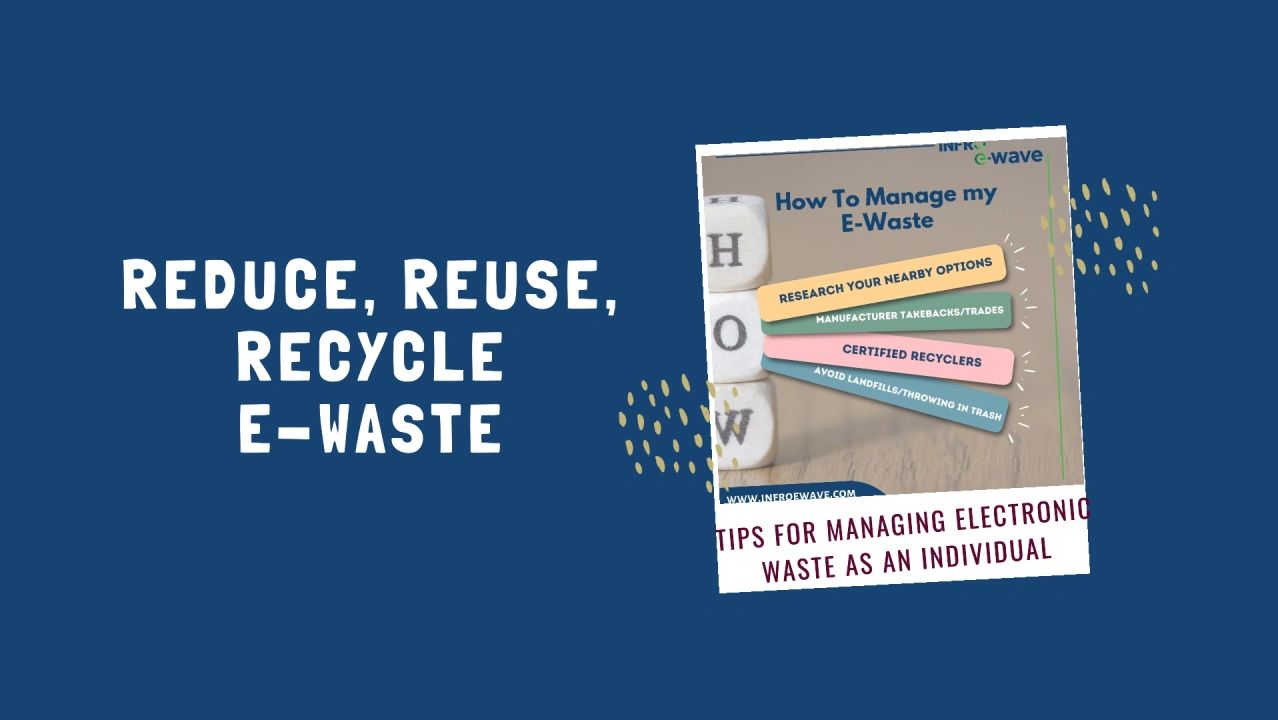 How to manage E-waste as an individual?